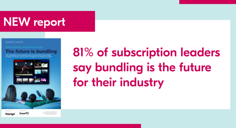 Bundle up: 81% of subscription leaders say bundling is the future for their industry - Bango